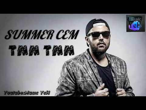 Summer Cem - Tmm Tmm (Official Audio)