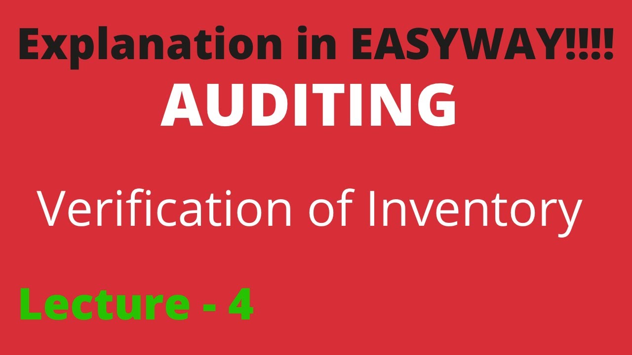 Auditing - Verification of Inventory - YouTube