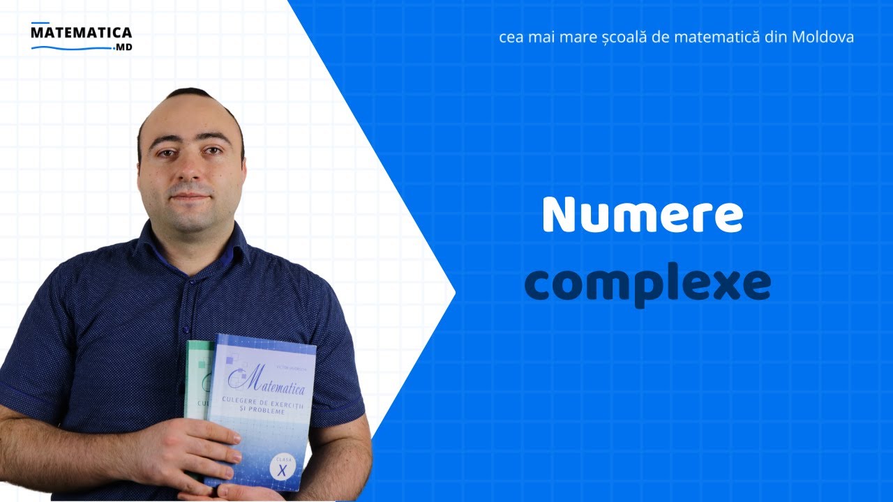 Numere complexe | Matematica.md - YouTube