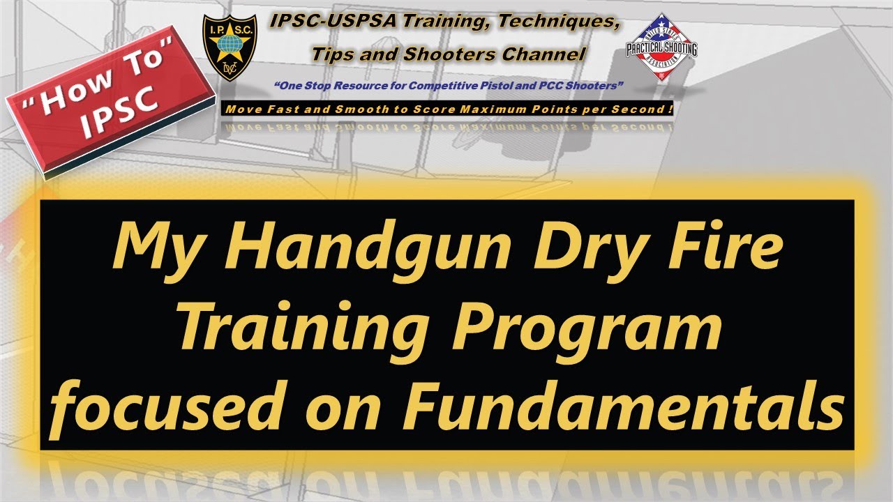 How To: Why, when and how I do my IPSC handgun dry fire training 1 - YouTube
