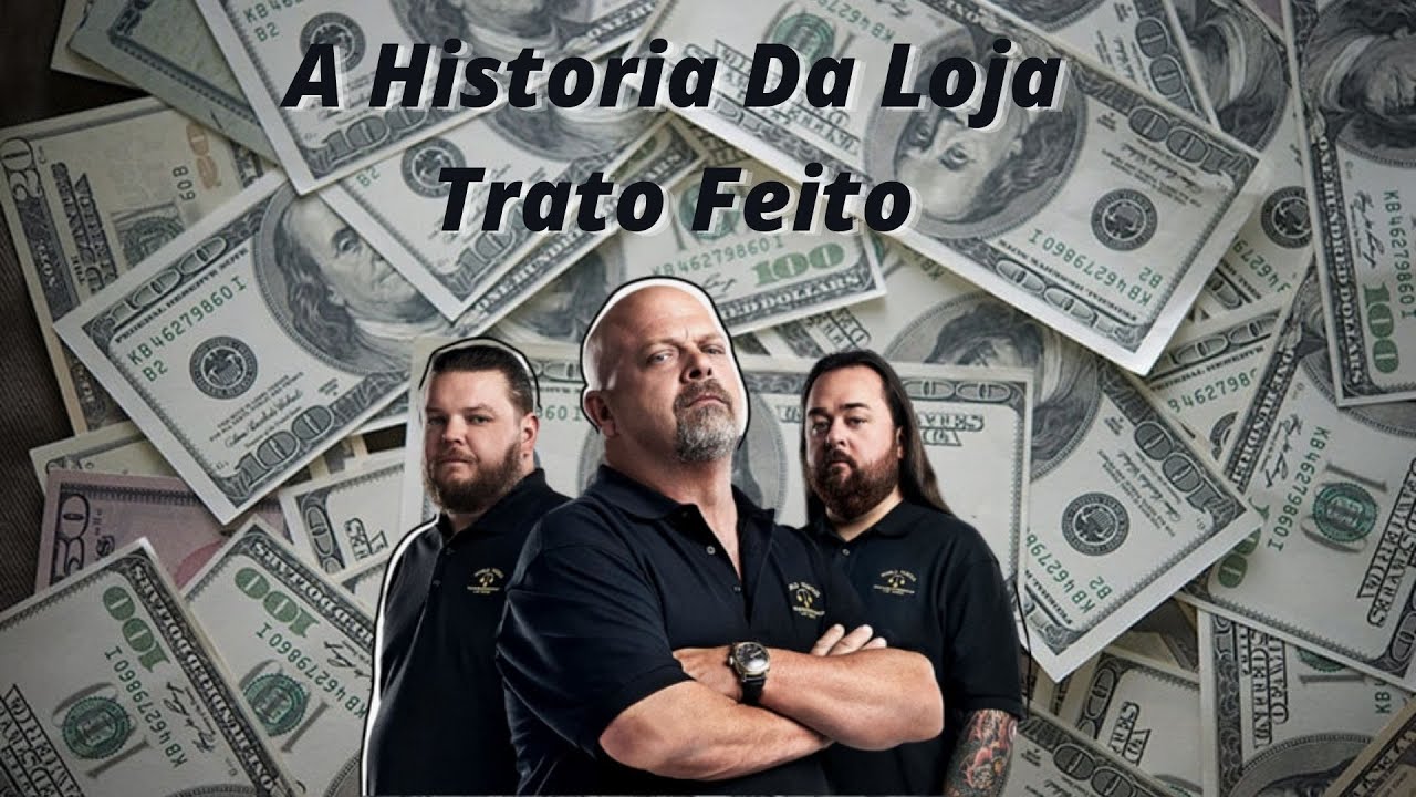 Trato Feito Conheça A Loja Mostrada Na Série Do History Channel 😲 - YouTube