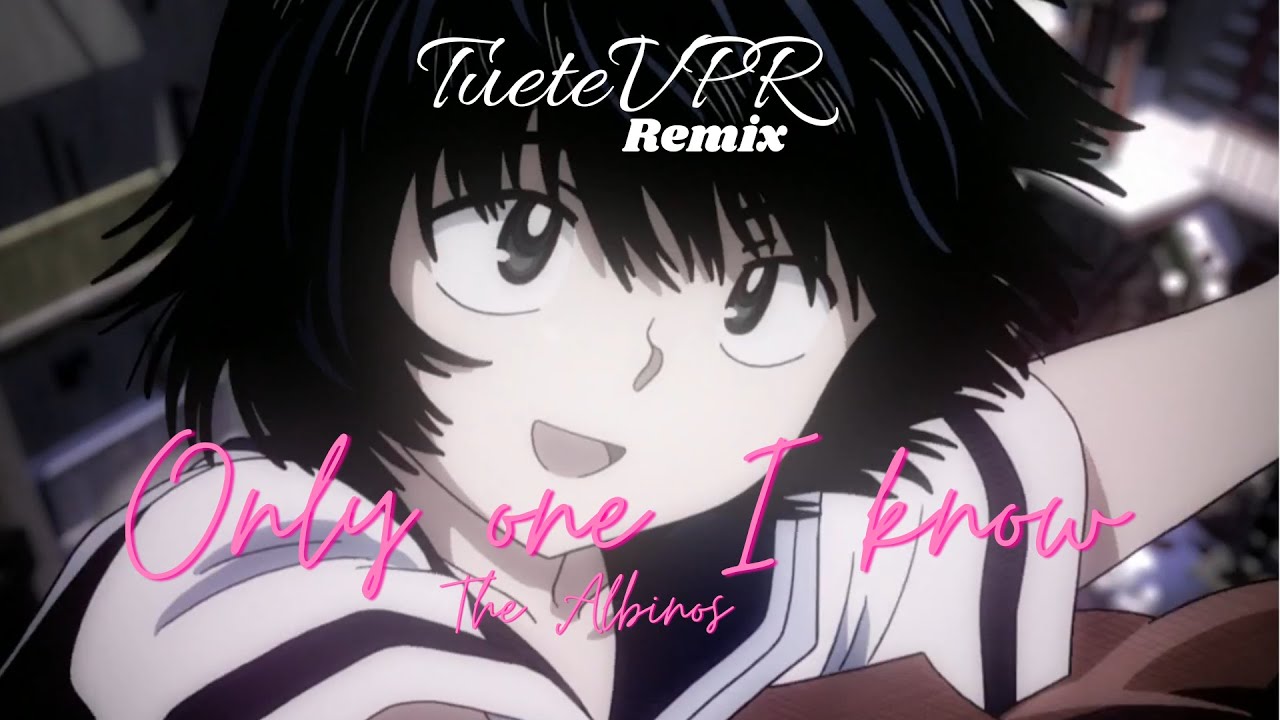 The Albinos - Only One I Know (TueteVPR-TechnoRemix) AMV - YouTube