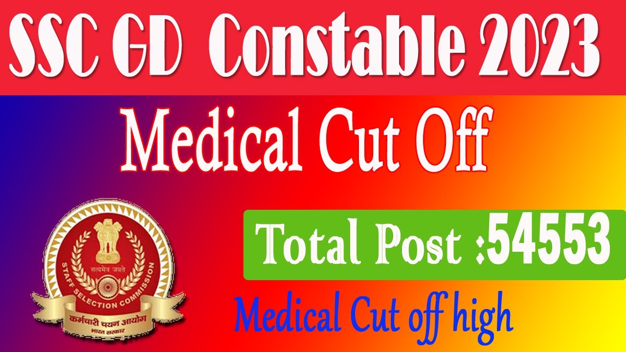 SSC GD 2022 Medical Cut Off | SSC GD Medical Date | SSC GD Medical ...