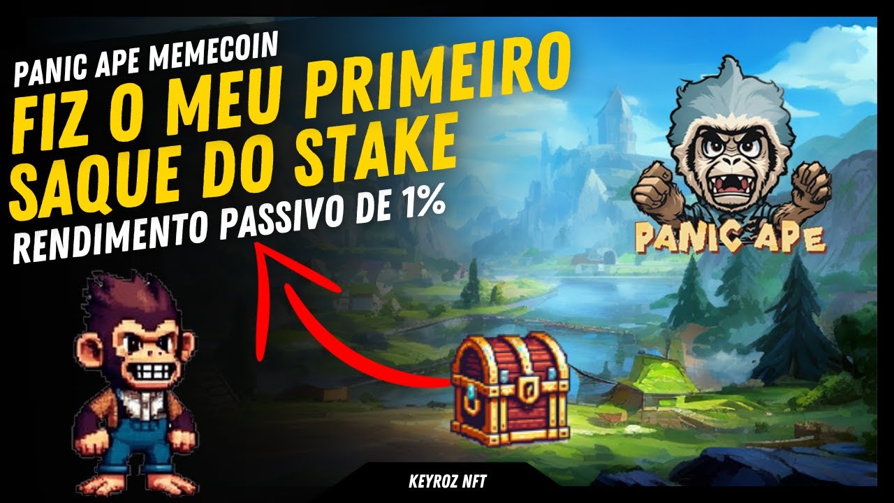 RENDE 1% AO DIA! FIZ MEU PRIMEIRO SAQUE 🐵 PANIC APE 🐵 NFT PLAY TO EARN ...