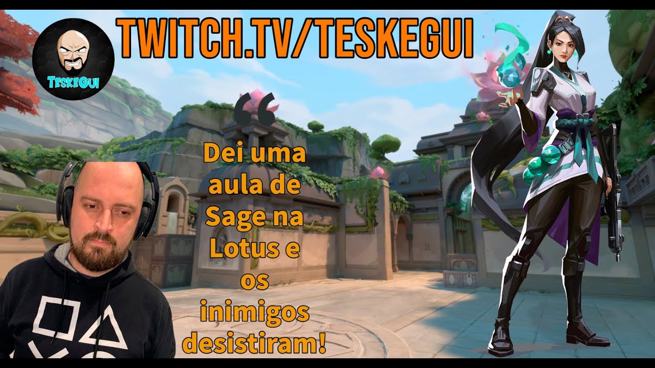 Como Jogar de Sage na Lotus, Main Sage ouro 3! #valorant #sage #lotus # ...