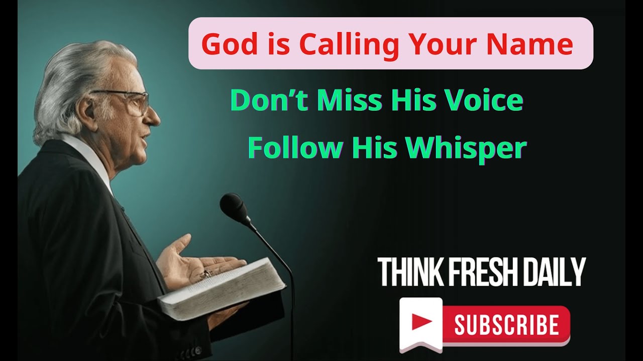 God is Calling Your Name – Don’t Miss His Voice, Follow His Whisper ...