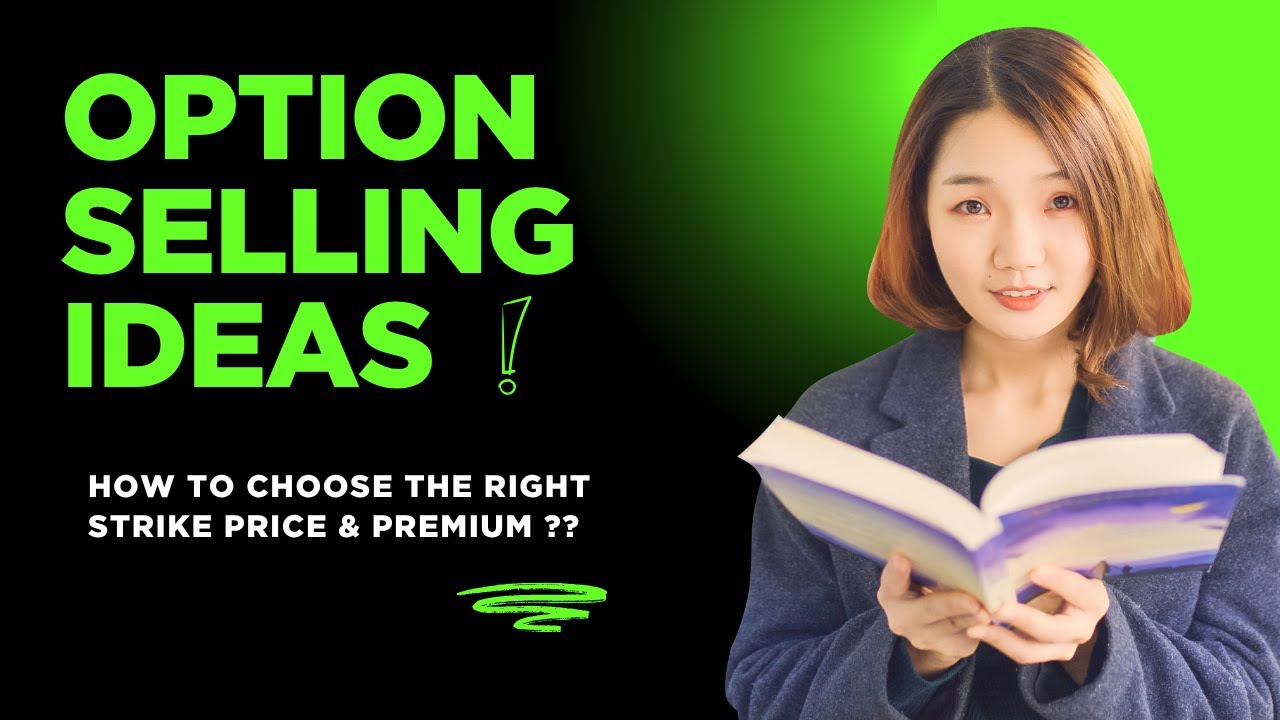 Option selling Secrets ||How to choose the right premium ?? - YouTube