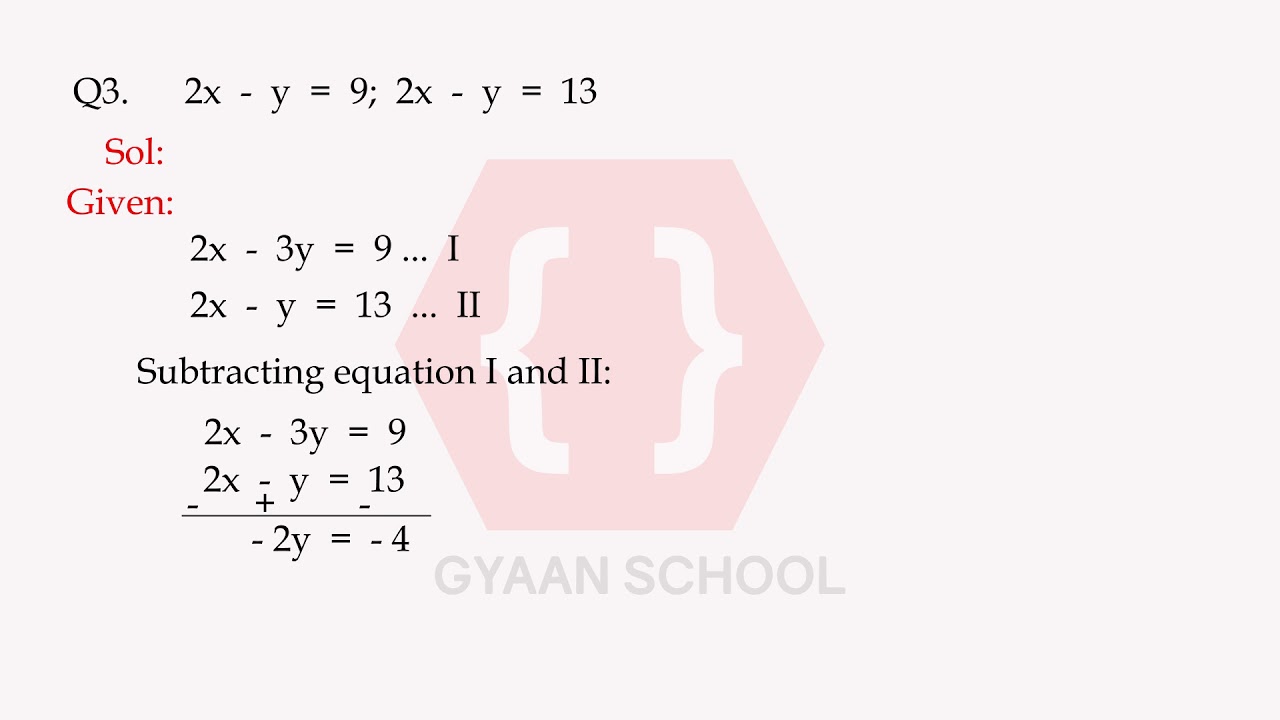 2x 3y 9 2x Y 13 Linear Equation In Two Variables Chapter 1