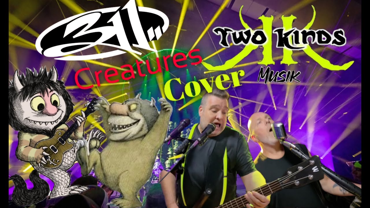 311 creatures for a while cover by two kinds musik #92 (2024) - YouTube