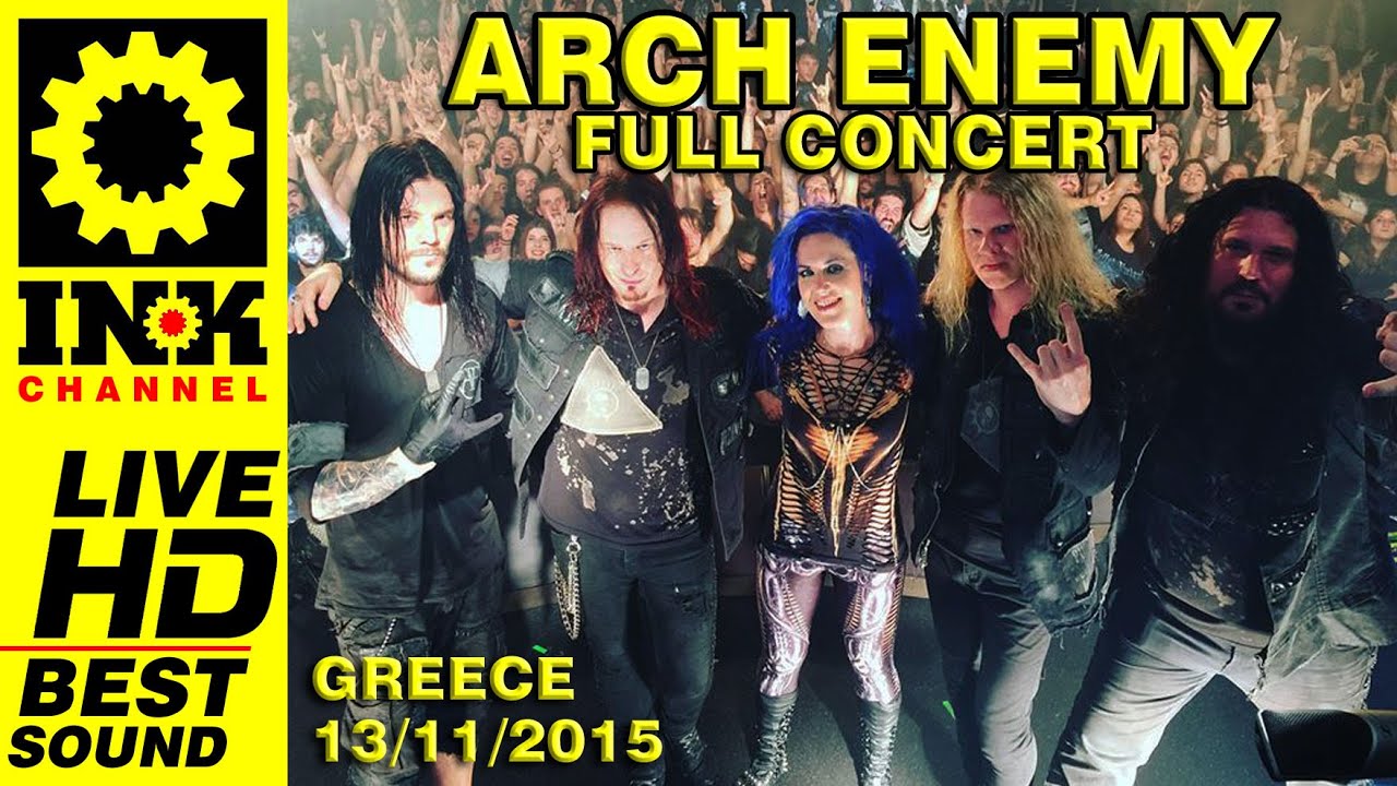 ARCH ENEMY - Full Concert GREECE 2015 - YouTube