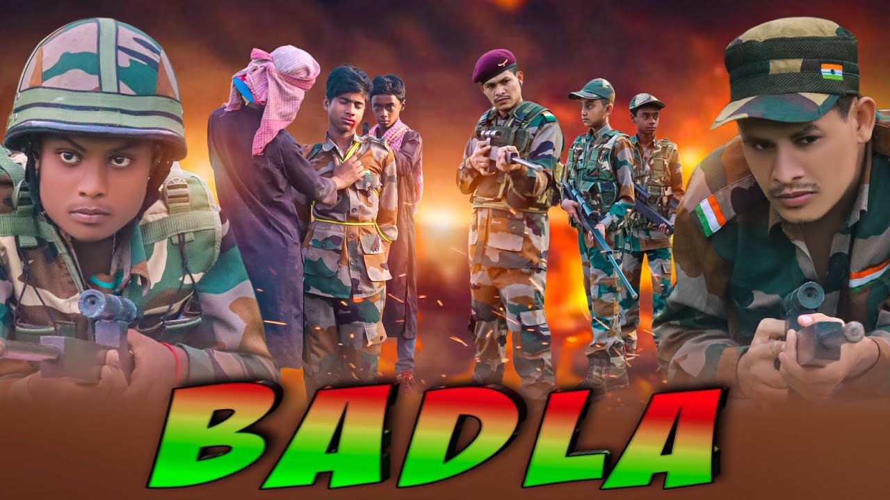 BADLA //Indian Army vs Atankwadi //Heart touching Army Story //Kashmir ...