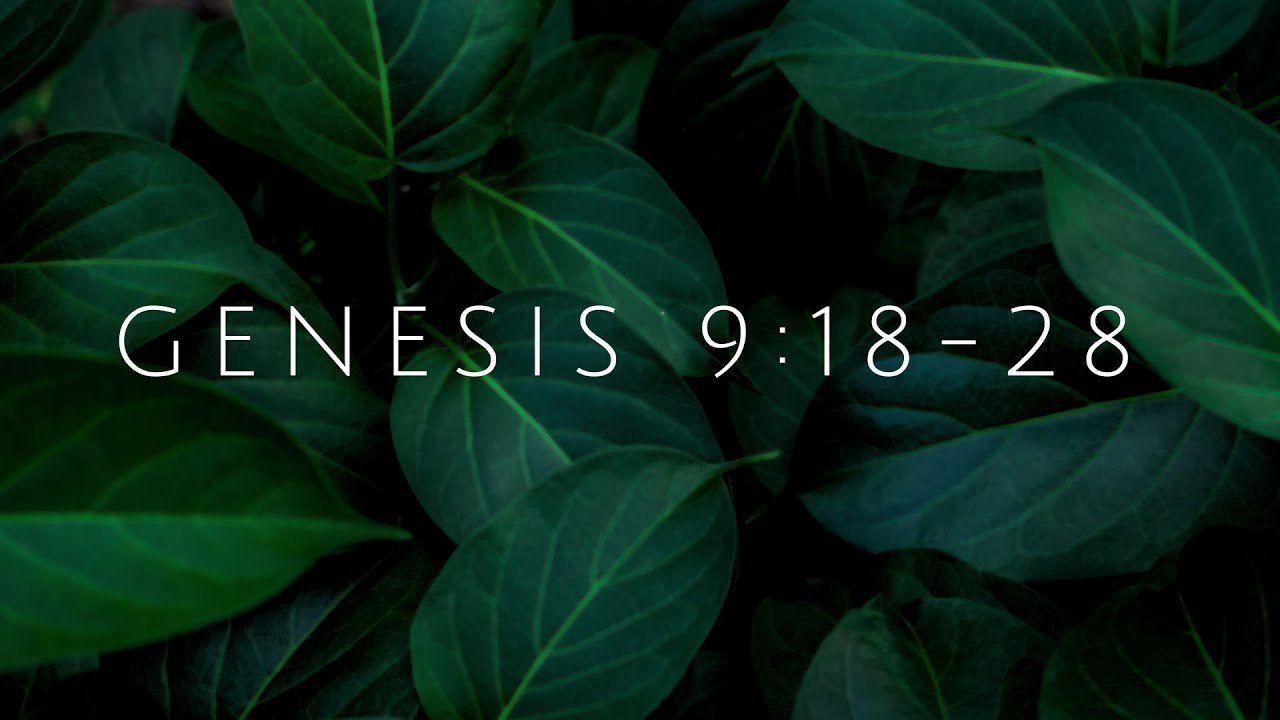 Genesis 9:18-28 - YouTube
