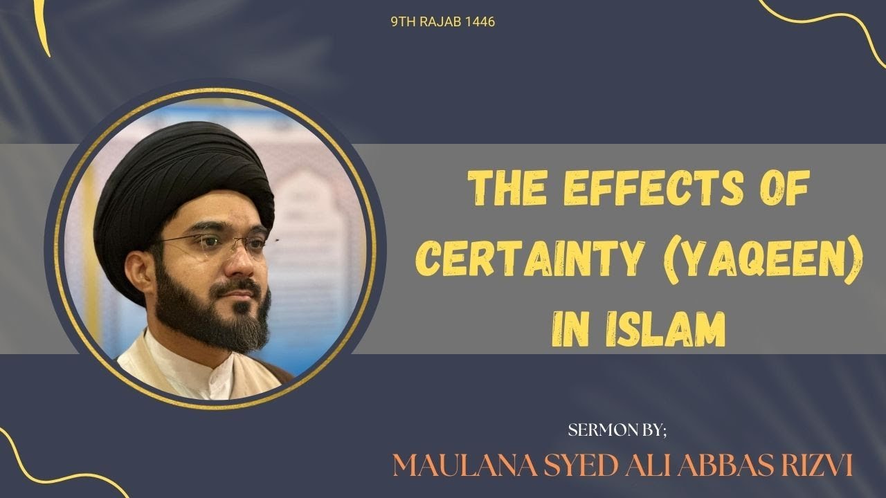 The Effects of Certainty (Yaqeen) in Islam - YouTube
