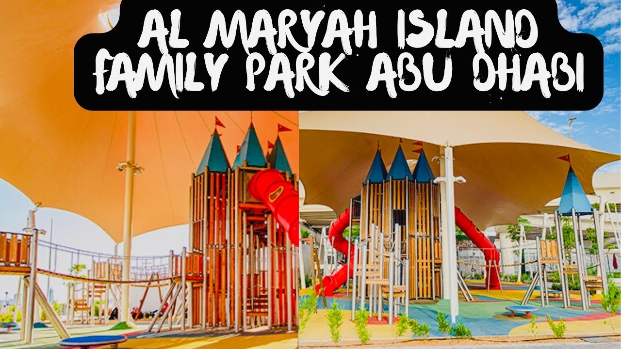 The best park in Abudhabi Al Maryah Island family park |place to visit ...