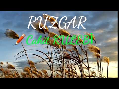 Cahit KÜLEBİ ✏ RÜZGÂR