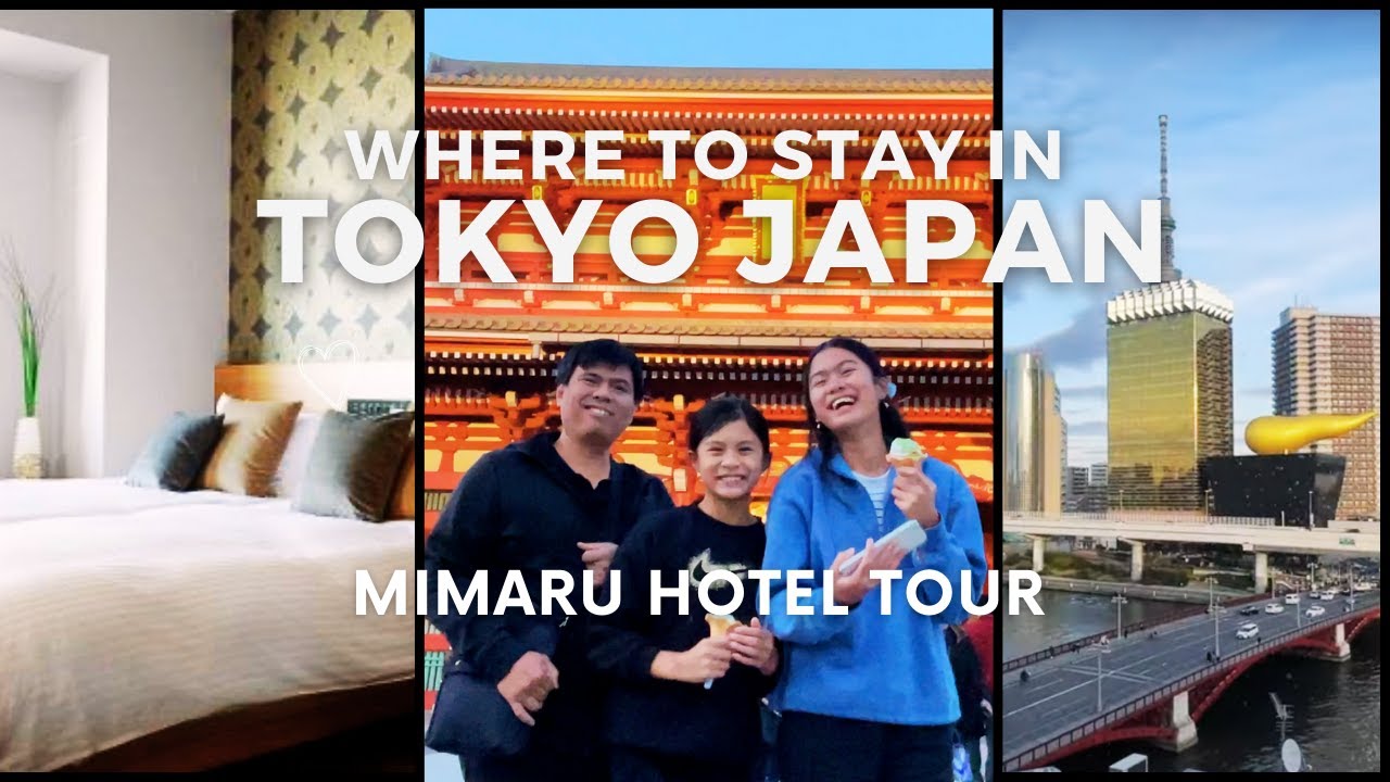 Mimaru Tokyo Asakusa Station Hotel - Best Family Hotel and Location | 4k Room Tour | Japan Vlog ...