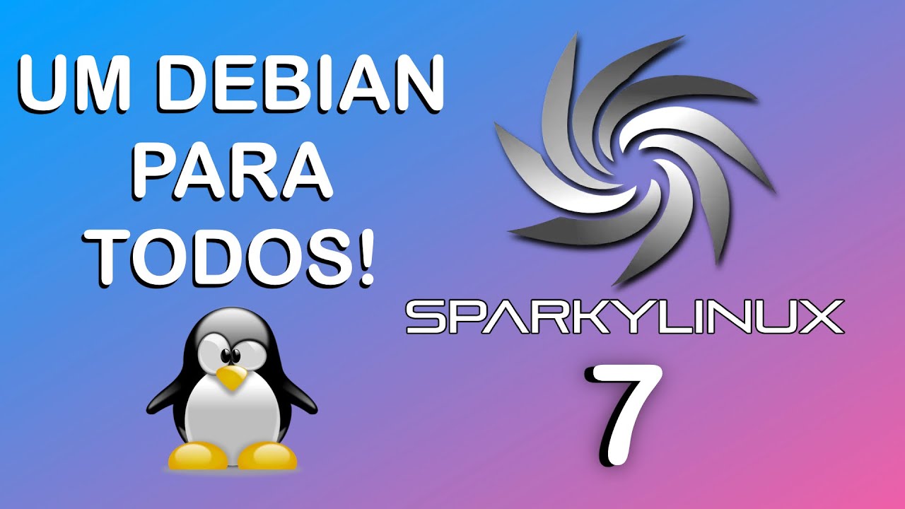 Sparky Linux 7 - Um Debian fácil, reviva seu PC antigo! - YouTube