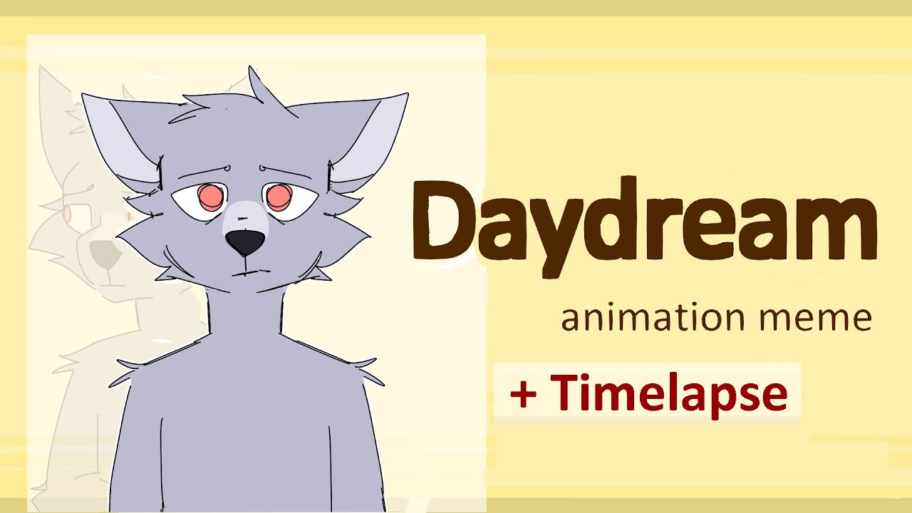 Daydream || animation meme (2 hr challenge) + timelapse - YouTube