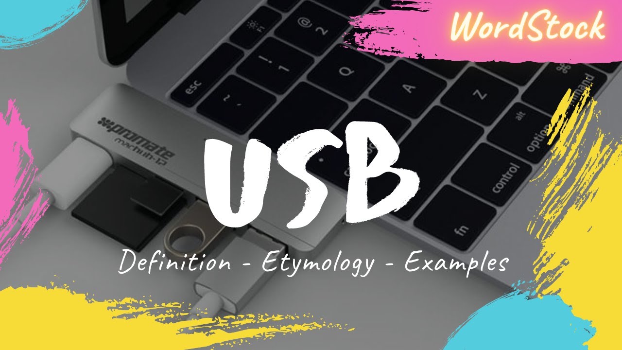 USB - Definition, Meaning, Etymology, Pronunciation and Examples - YouTube