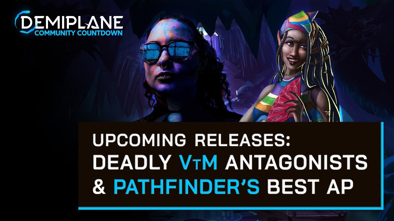 Community Countdown - Upcoming Releases: Deadly VtM Antagonists ...