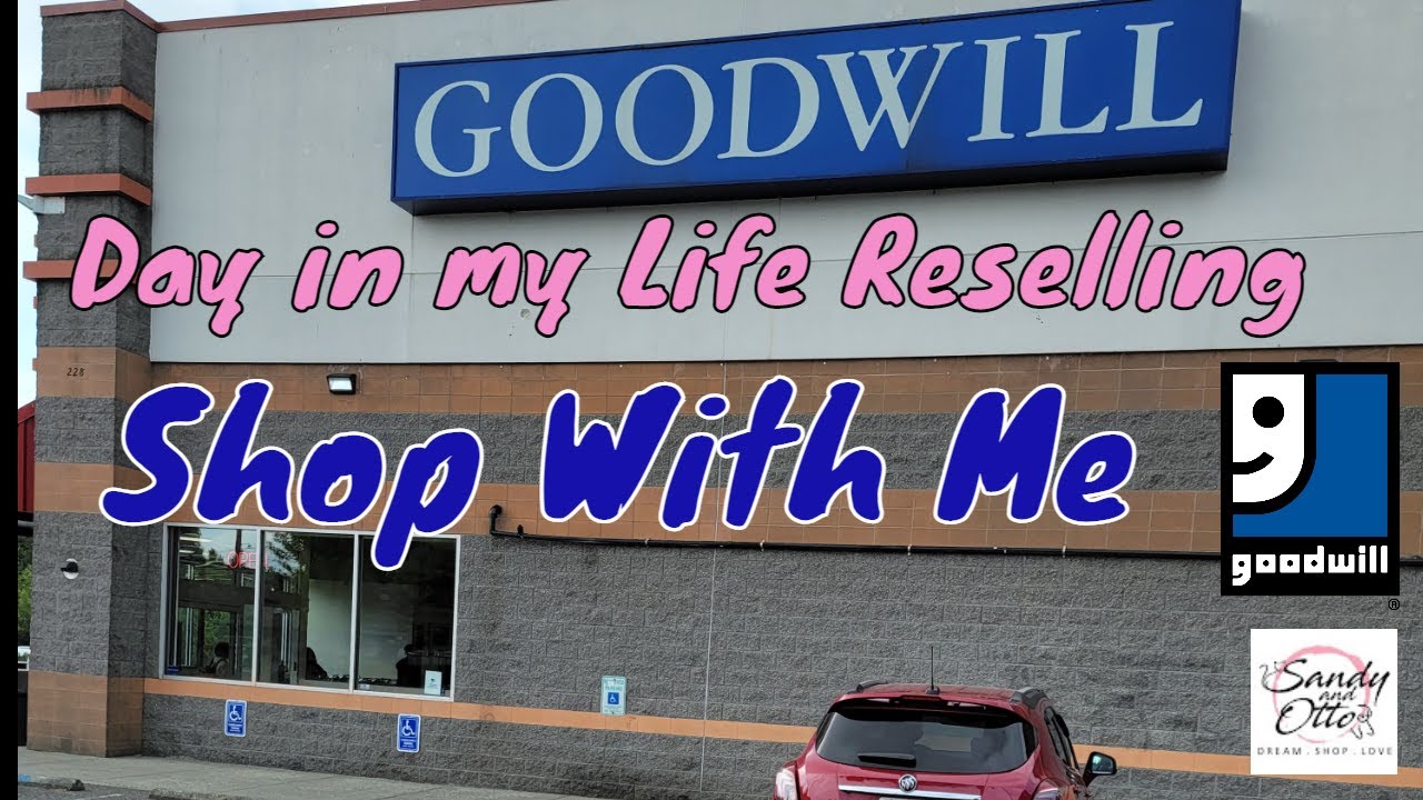 Ultimate Goodwill Shop With Me Vlog: Day in the Life of a Full-Time ...