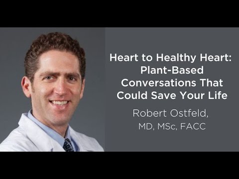 Heart to Healthy Heart Robert Ostfeld June 22 2022 - YouTube