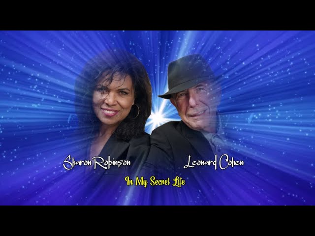 Leonard Cohen Sharon Robinson