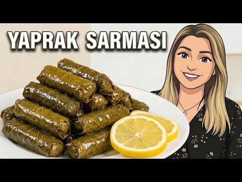Yaprak Sarma Tarifi | Nasıl Yapılır? Püf Noktaları