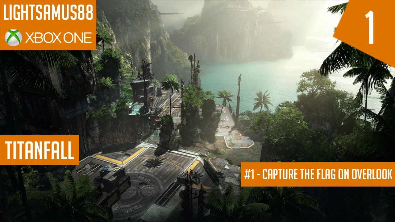 Titanfall - #1 Capture the Flag on Overlook - YouTube