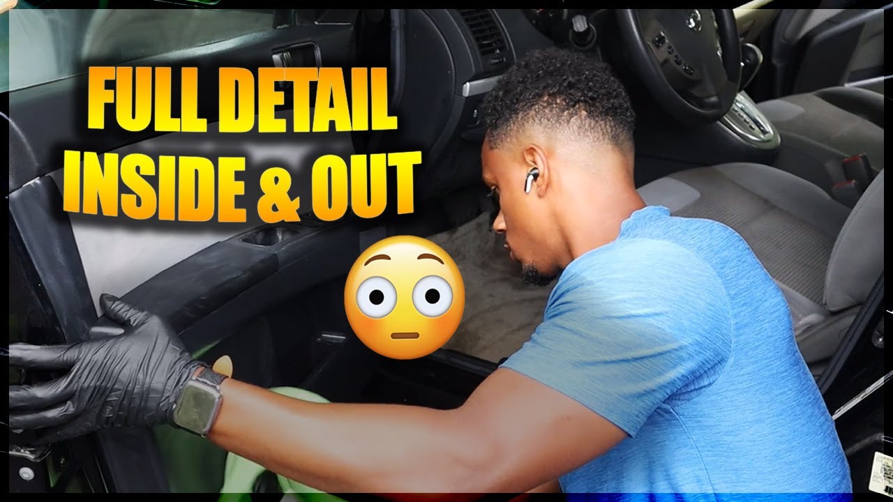 DETAILING INTERIOR & EXTERIOR FULL CAR DETAIL PROCESS - YouTube