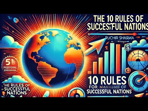 "10 Secrets to Building a Successful Nation | Lessons from Ruchir ...