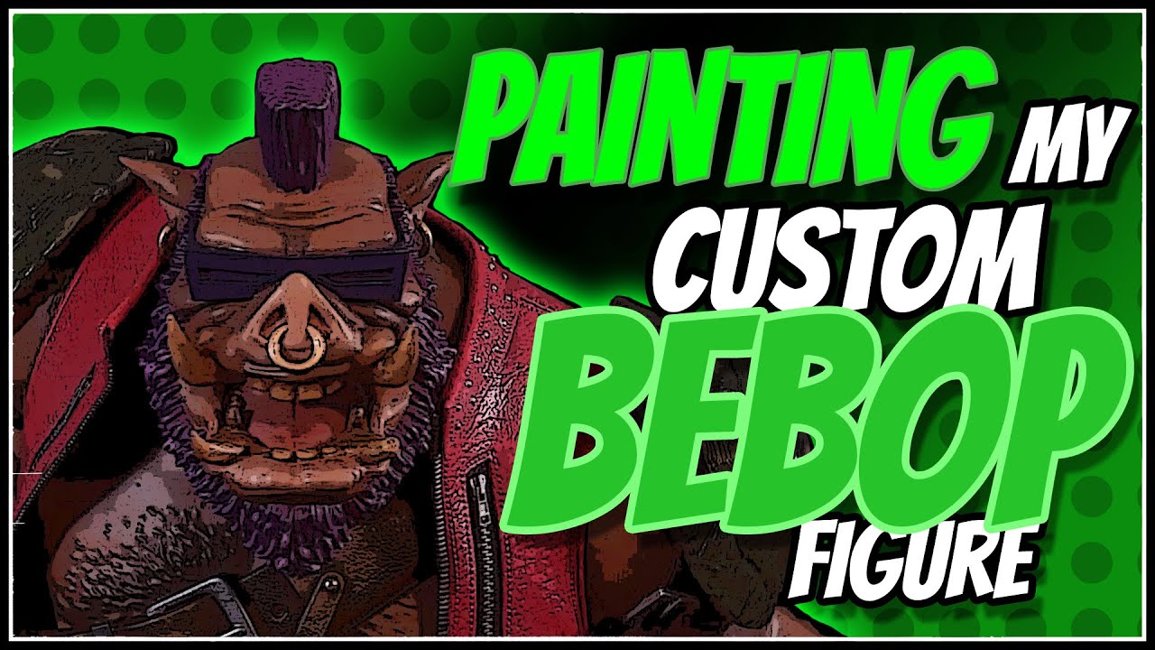 Painitng my Custom Bebop Figure - YouTube