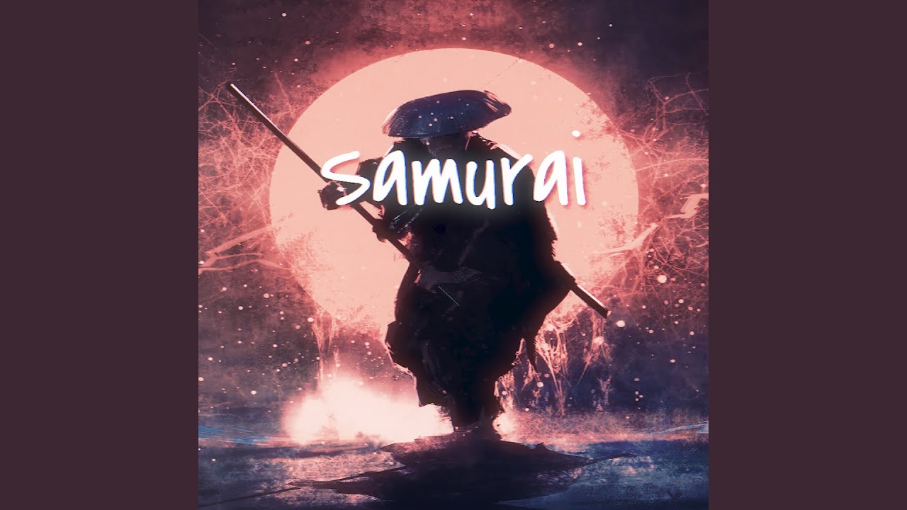 Samurai - YouTube