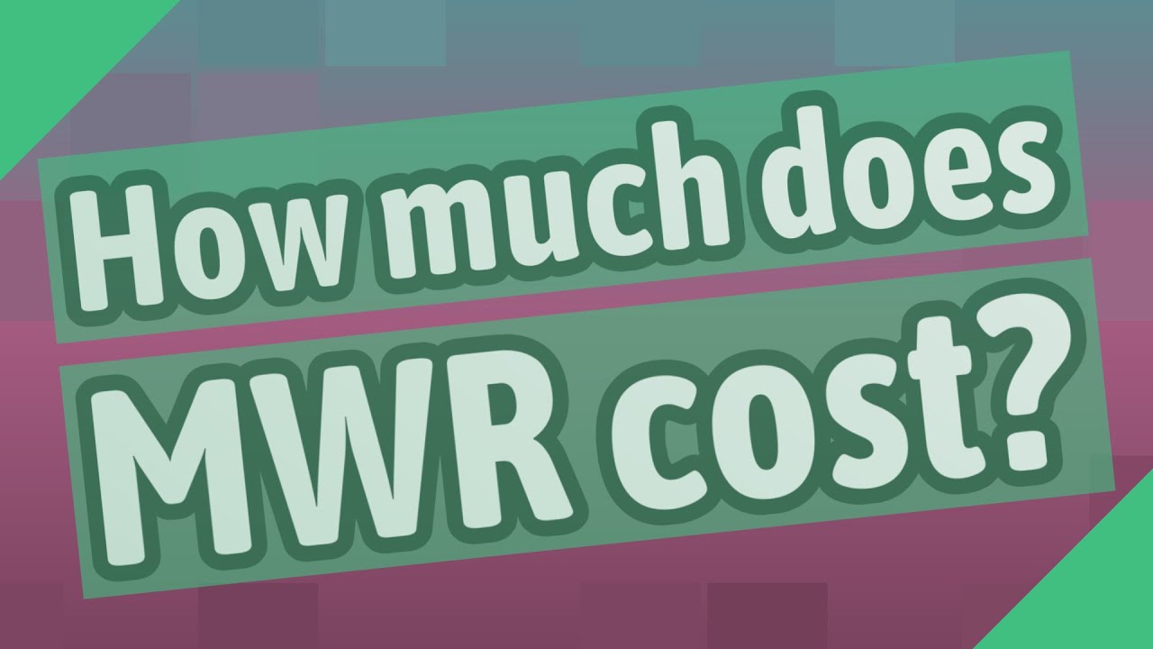 How much does MWR cost? - YouTube