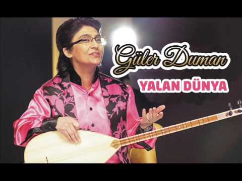 Güler Duman  - Yalan Dünya 2017
