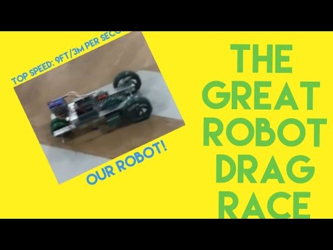 The Great Robot Drag Race and How We Won: 9 Feet per second! - YouTube