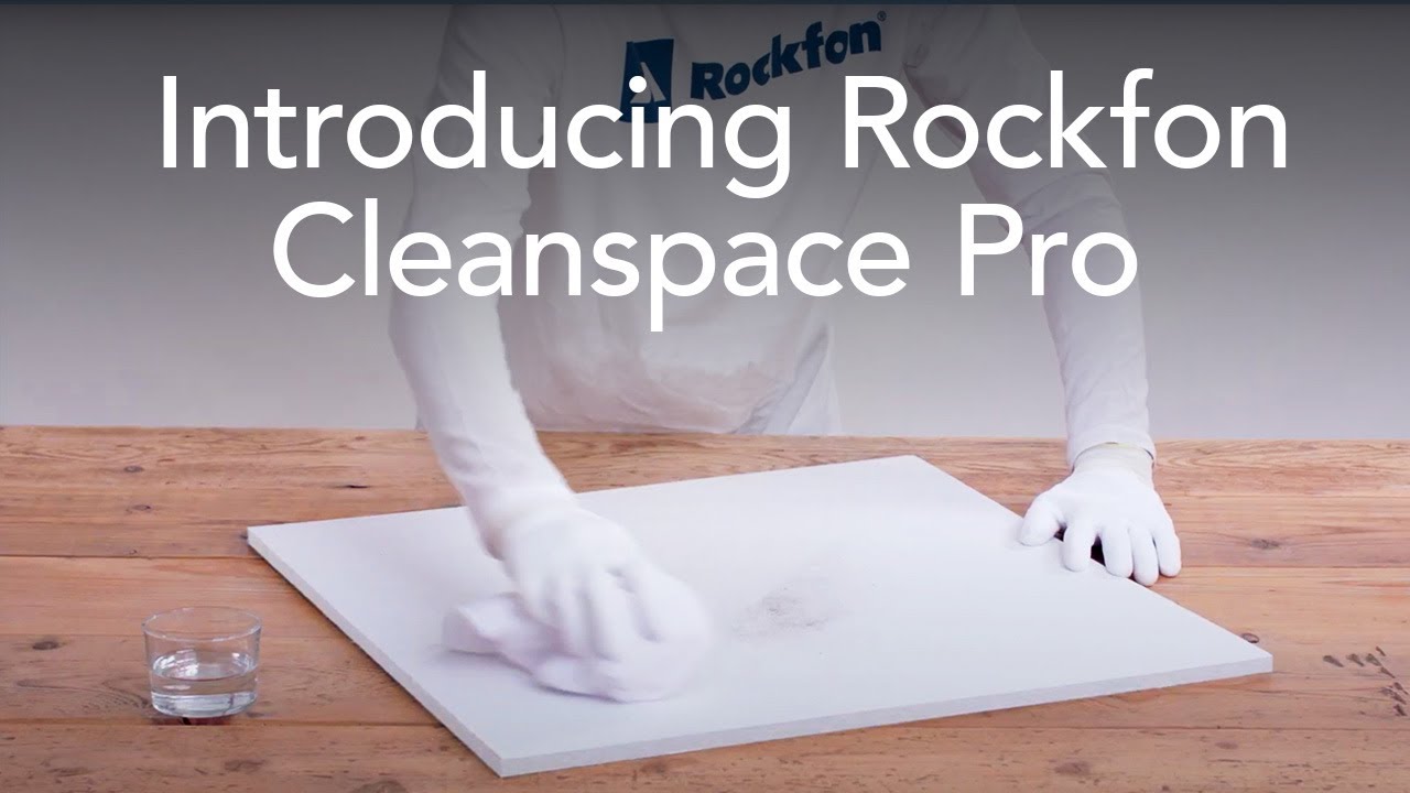 Introducing Rockfon Cleanspace Pro | Product Characteristics - YouTube