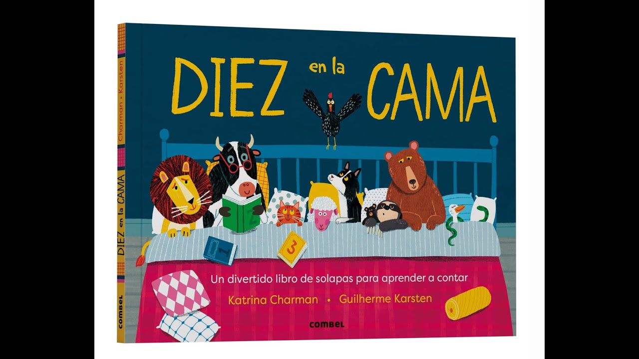 DIEZ EN LA CAMA, un cuento de KATRINA CHARMAN - YouTube
