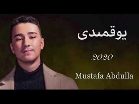Mustafa Abdulla | uyghur song 2020 | yoqmidi