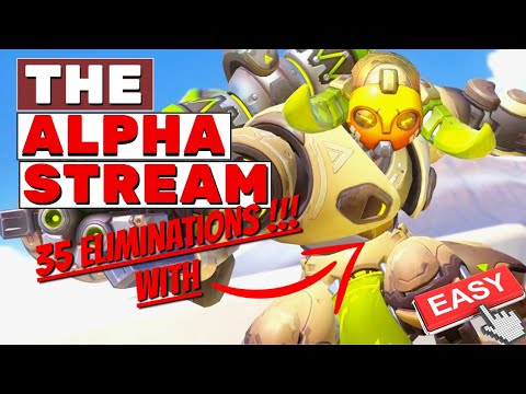 Hitting the EASY BUTTON: The Alpha Stream Highlights, Overwatch 2 # ...