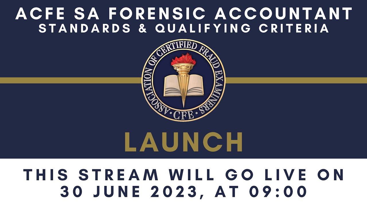 ACFE SA Forensic Accountant Standards Launch - YouTube