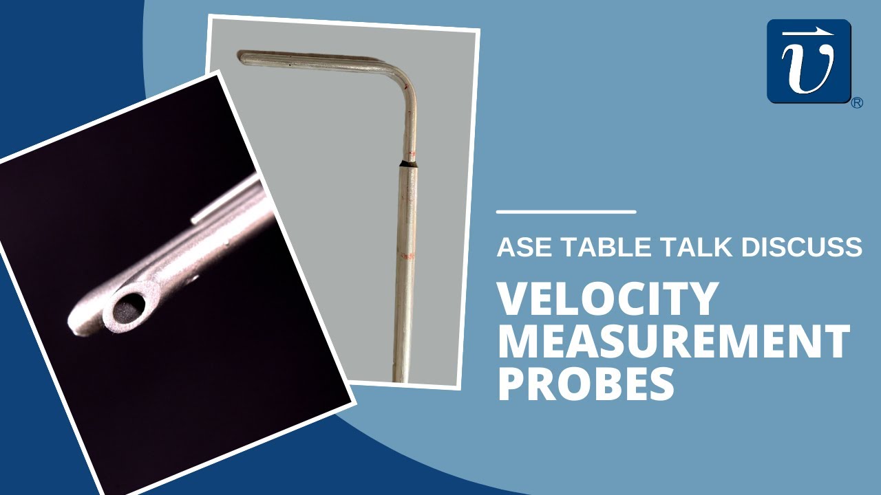 Velocity Measurement Probes | Pitot and S Probes | ASE Table Talk - YouTube