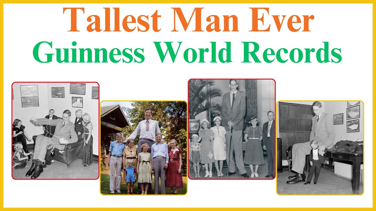 Tallest Man Ever: The Unbeatable Record? - Guinness World Records ...