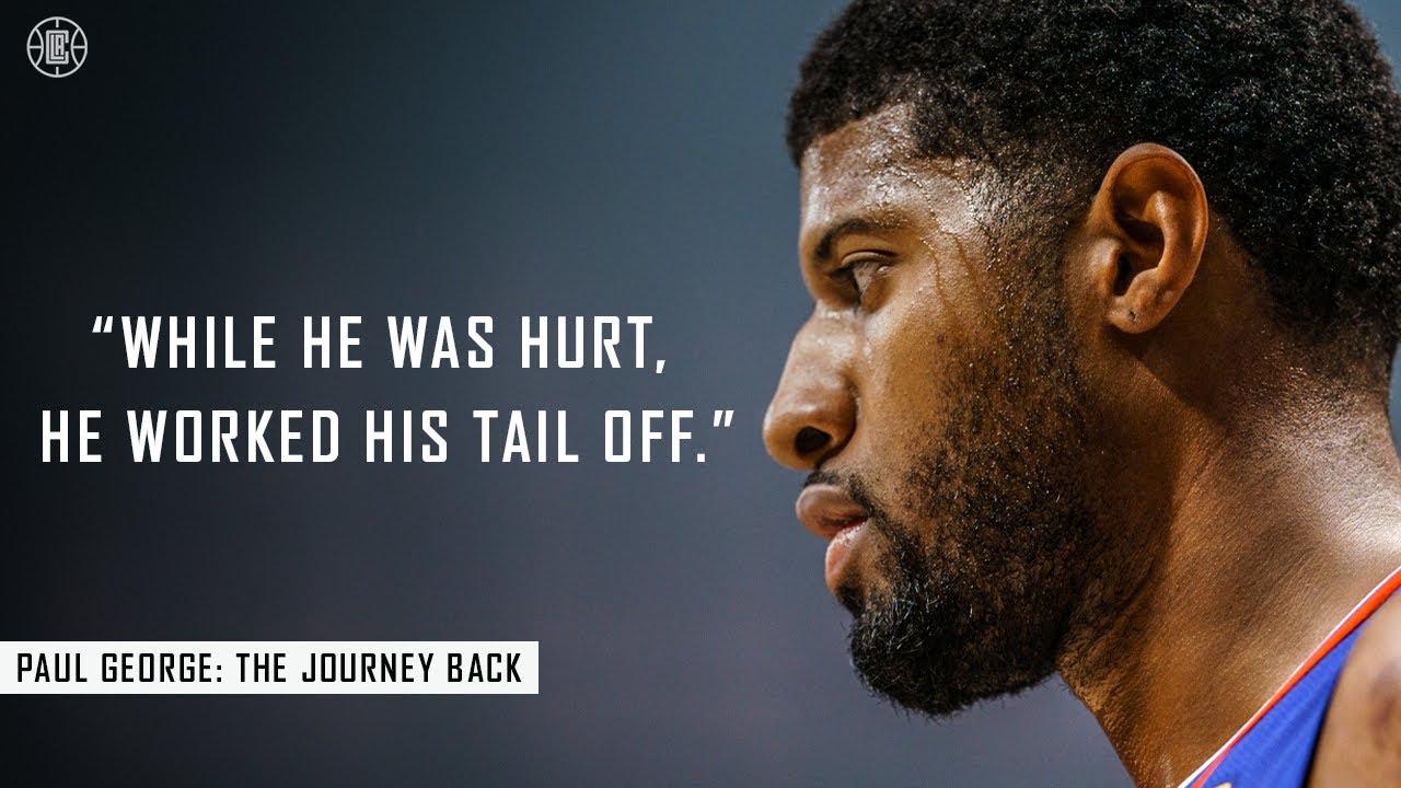 Paul George: The Journey Back | LAC Featured - YouTube