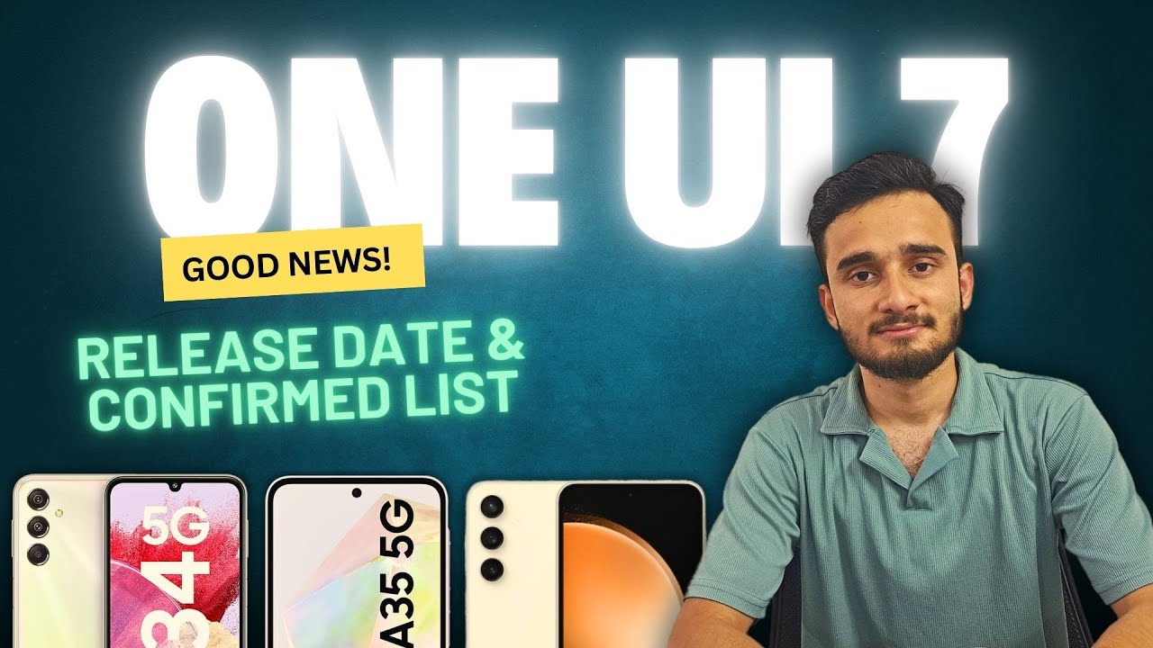 Official One UI 7 Release Date in India | You'll Get Updates Early🔥 ...