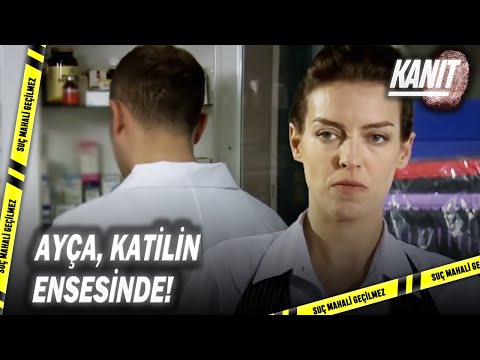 Ayça, Nalbur Canavarının Ensesinde! - Kanıt 37.Bölüm