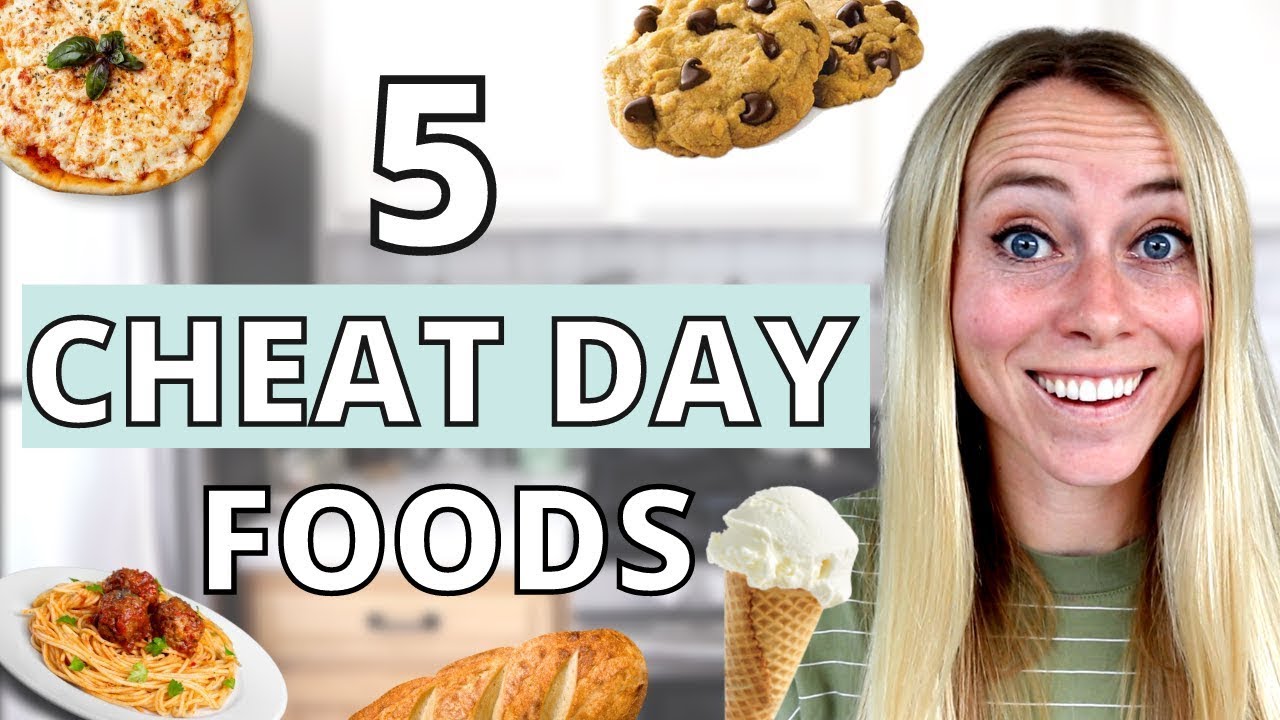 5 "Cheat Day" Foods to Eat On The Weekend - YouTube