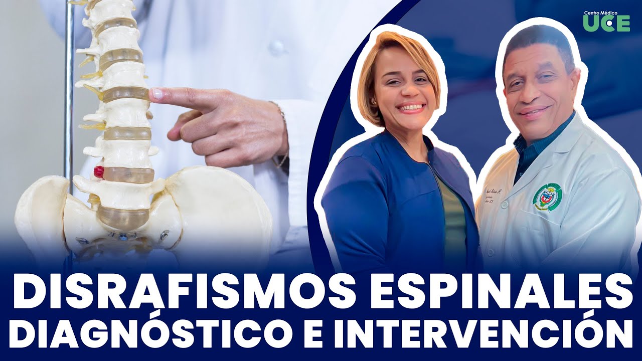DISRAFISMOS ESPINALES-DIAGNÓSTICO Y TRATAMIENTO - YouTube