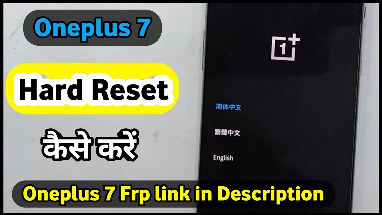 Oneplus 7 Hard Reset | Oneplus 7 Hard Reset Hindi | How To Hard Reset Oneplus 7 Pro/7/7t/6/6t/8 ...