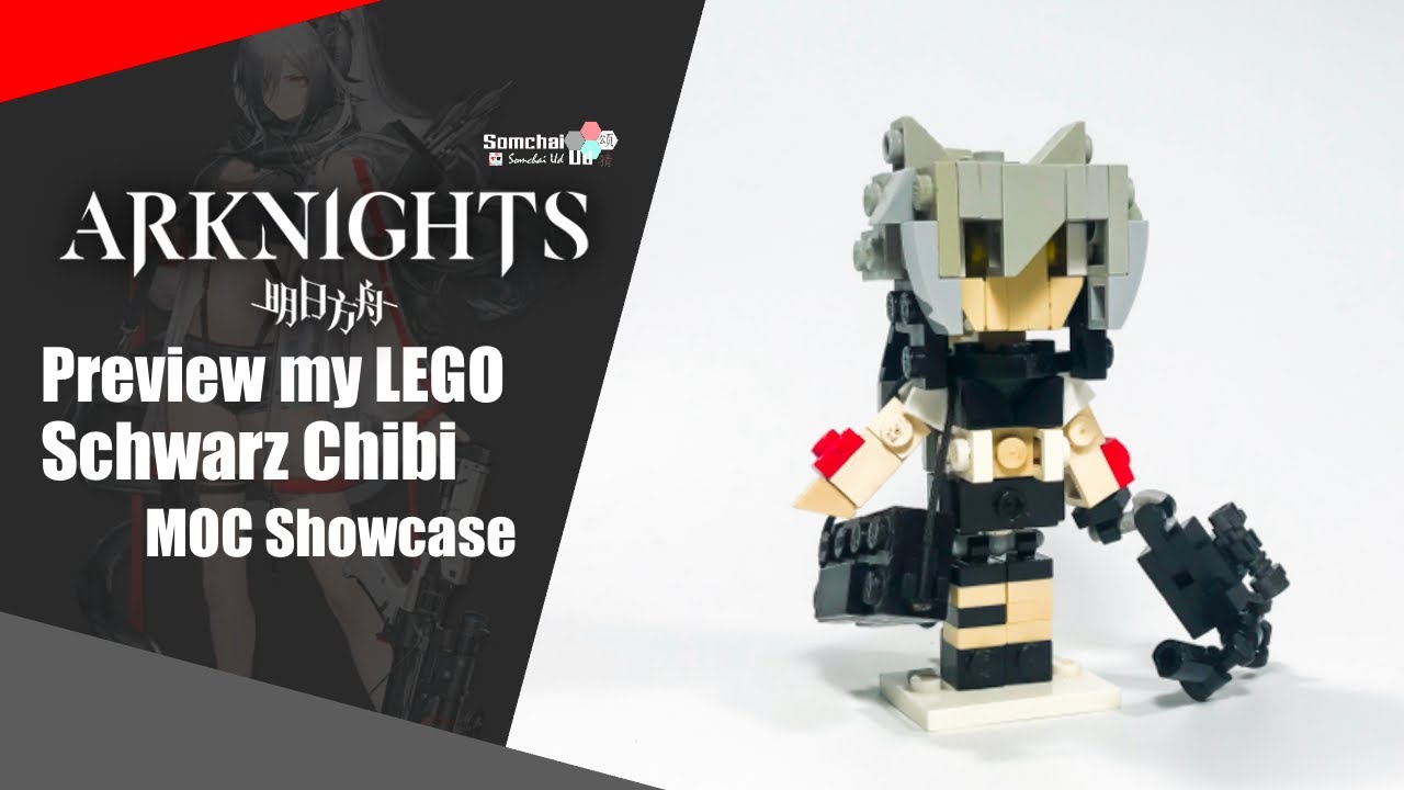 Preview my LEGO Arknights Schwarz Chibi | Somchai Ud - YouTube